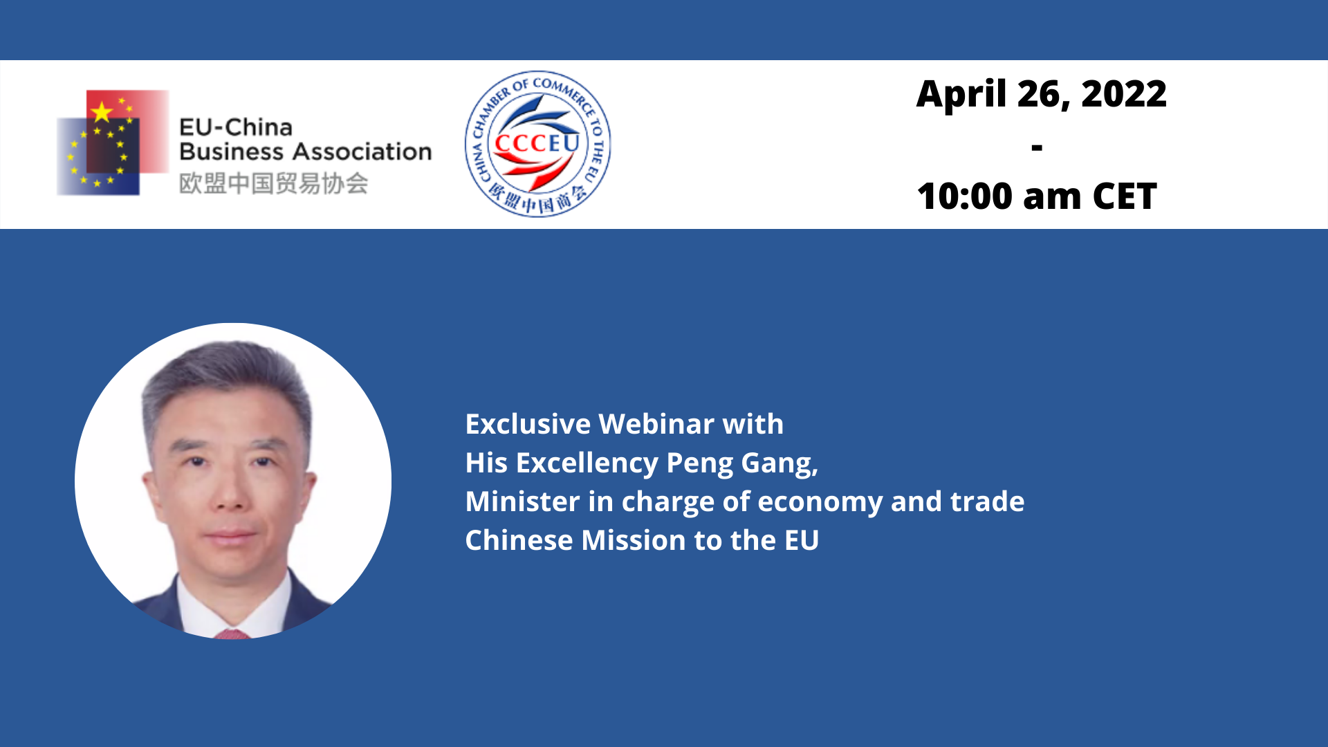 Exclusive Webinar with His Excellency Peng Gang, Minister in charge of ...